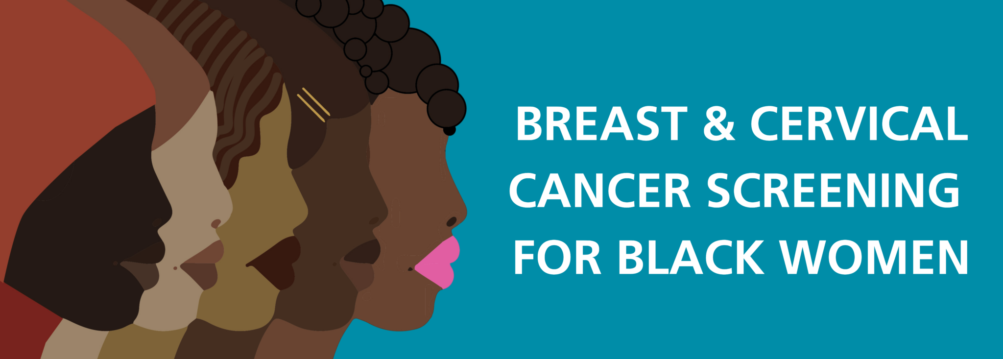 Promoting Cancer Screening for Black Women - Black Women Connect